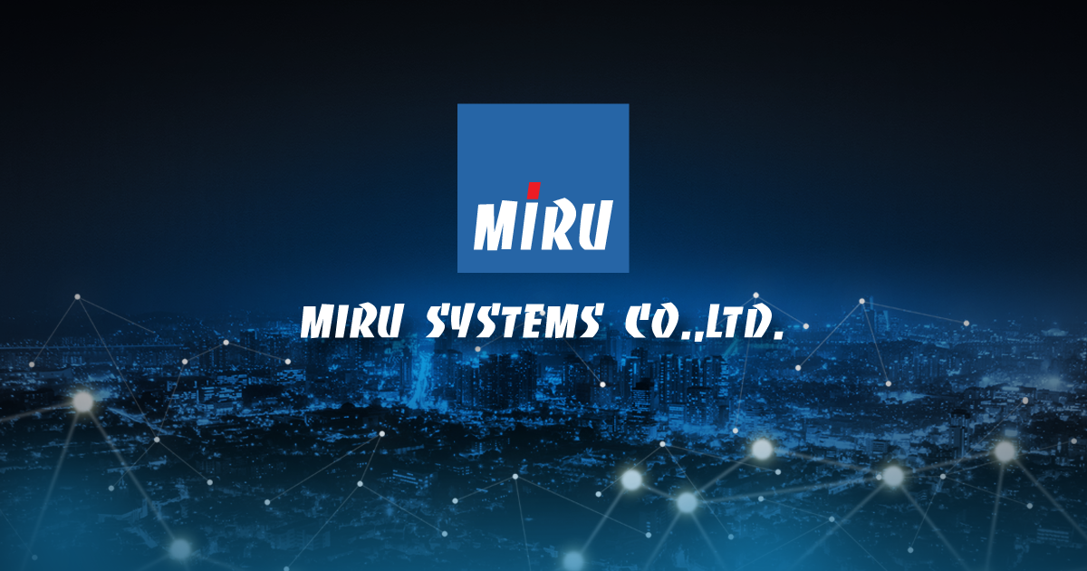 Miru Systems co., ltd.